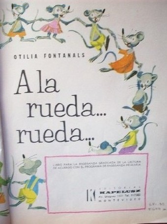 A la rueda... rueda... : [libro de lectura para pr... Catálogo en línea